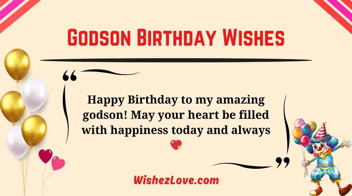 🎉 160+ Heartwarming Godson Birthday Wishes 2025 💙 | Celebrate Your ...